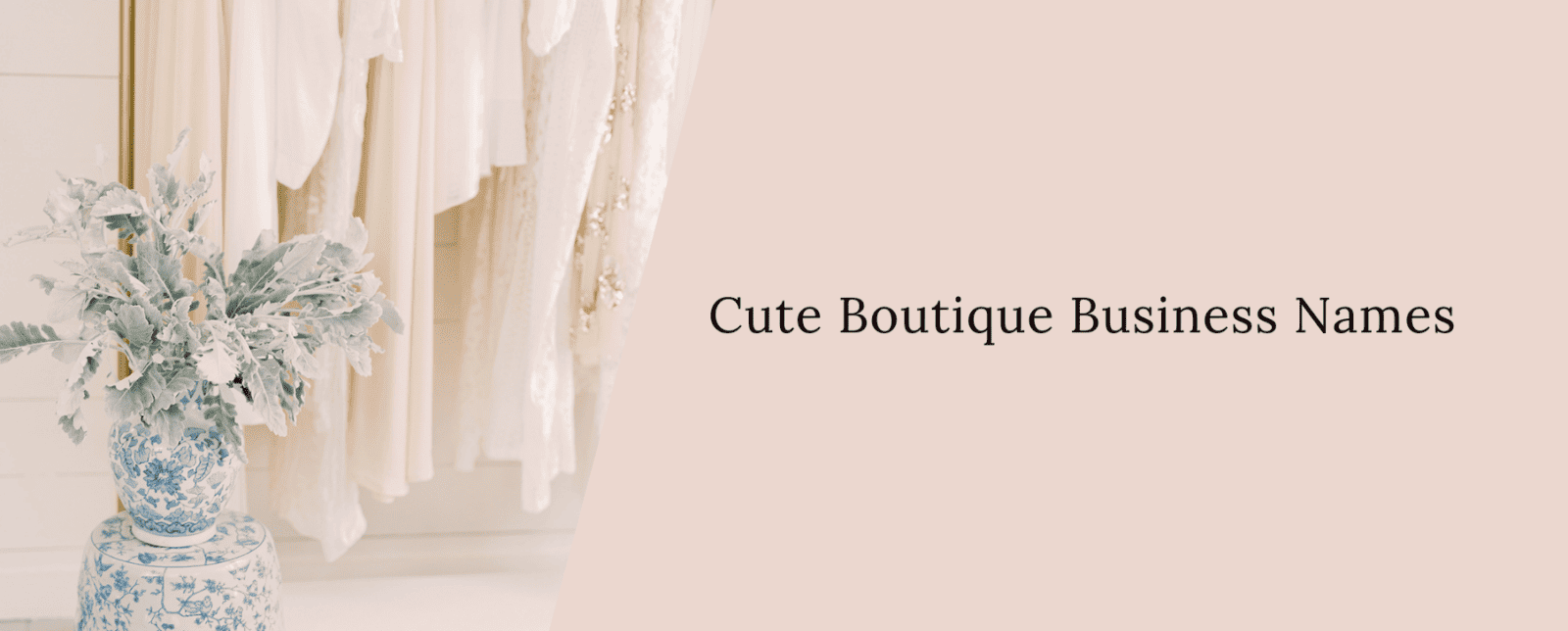1001+ Boutique Names For Your New Business - celinaunkles.com
